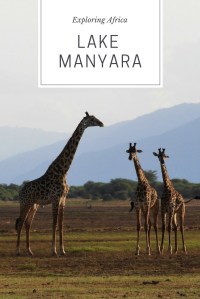 Lake Manyara National Park – Travel the World with Taru